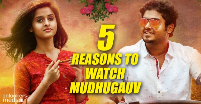 5 reasons to watch Mudhugauv aka Muthugow